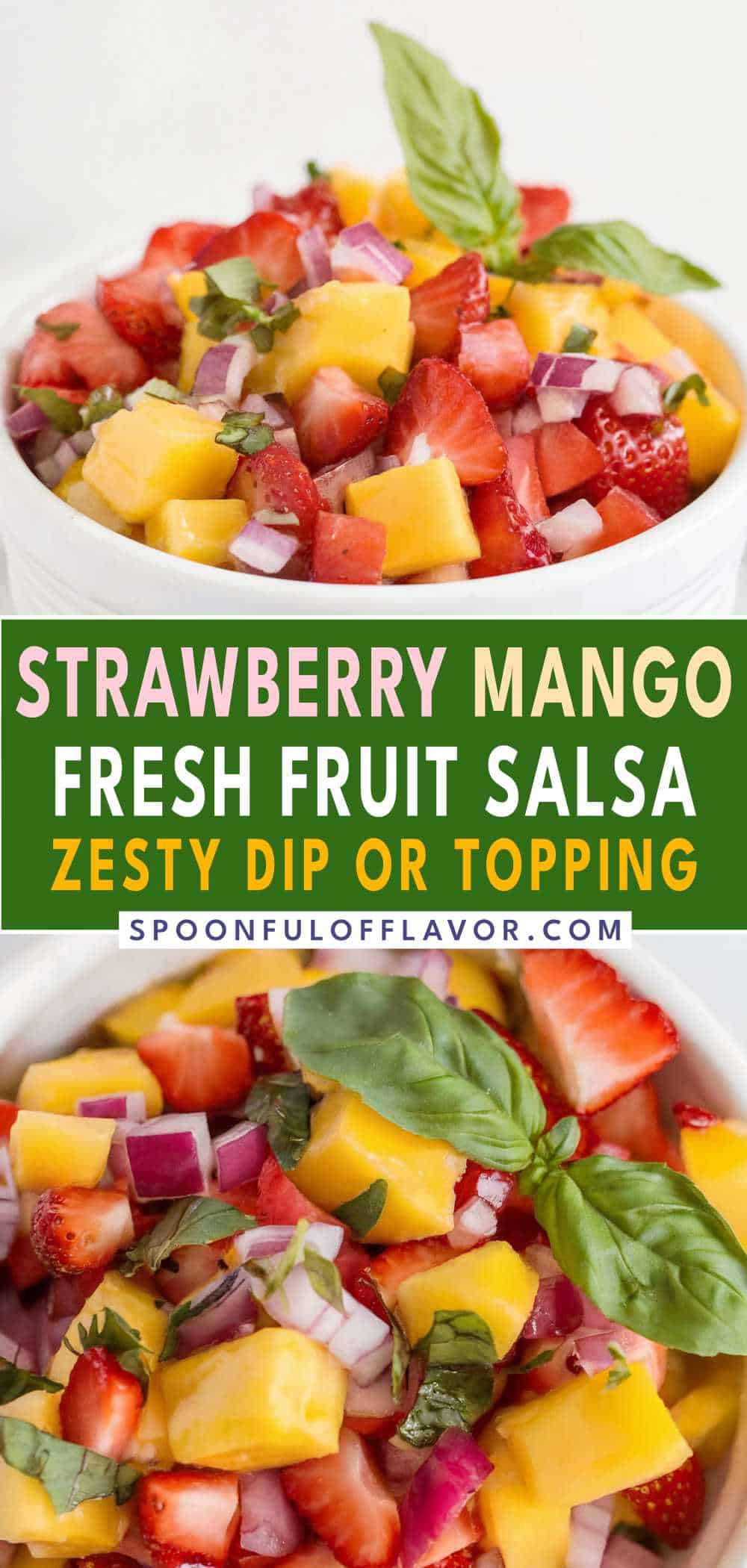 Fresh Strawberry Mango Salsa – Easy Fruit Salsa Recipe